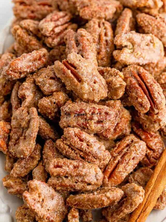 Cinnamon Sugar Roasted Pecans Story - Belle of the Kitchen
